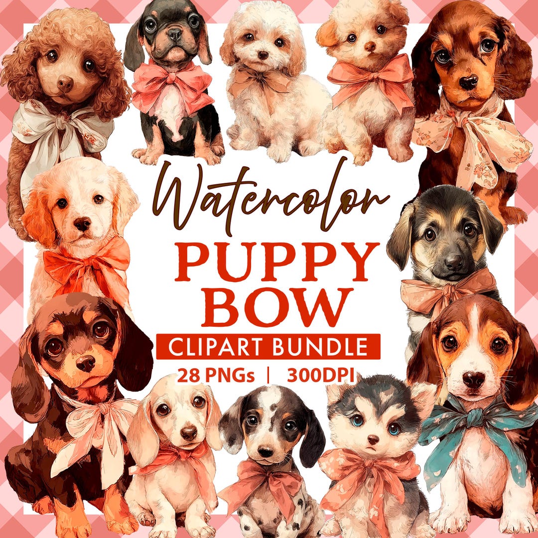 Watercolor Puppy Clipart Bundle | Puppies With Oversized Bows | PNG ...