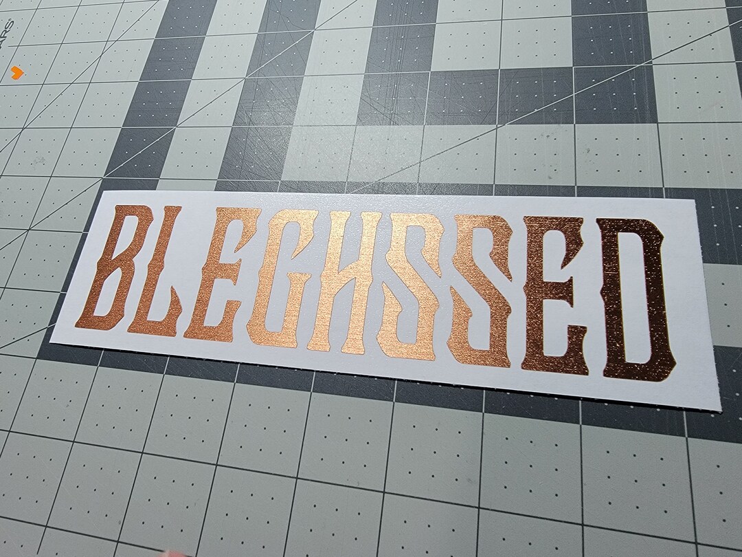 Blessed BLEGH BLEGHSSED Sticker Metal Decal - Etsy
