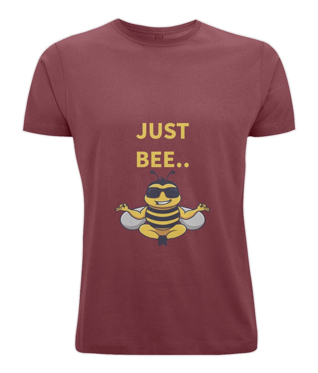 Just Bee T-shirt, Funny T-shirt Unisex, Yoga Bee T Shirt Gift ...