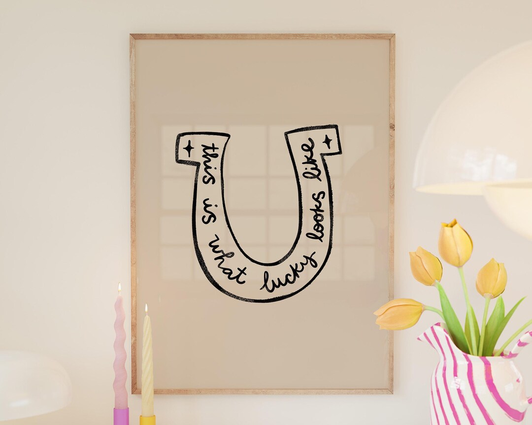 This is What Lucky Looks Like Wall Art Print | Good Luck Poster ...