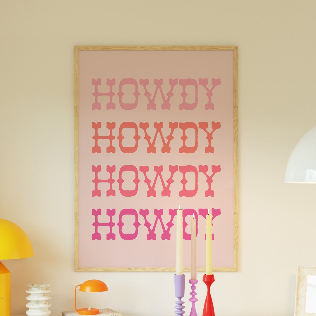 Howdy Print Poster, Howdy Wall Art, Pink and Orange Wall Art, Cowgirl ...