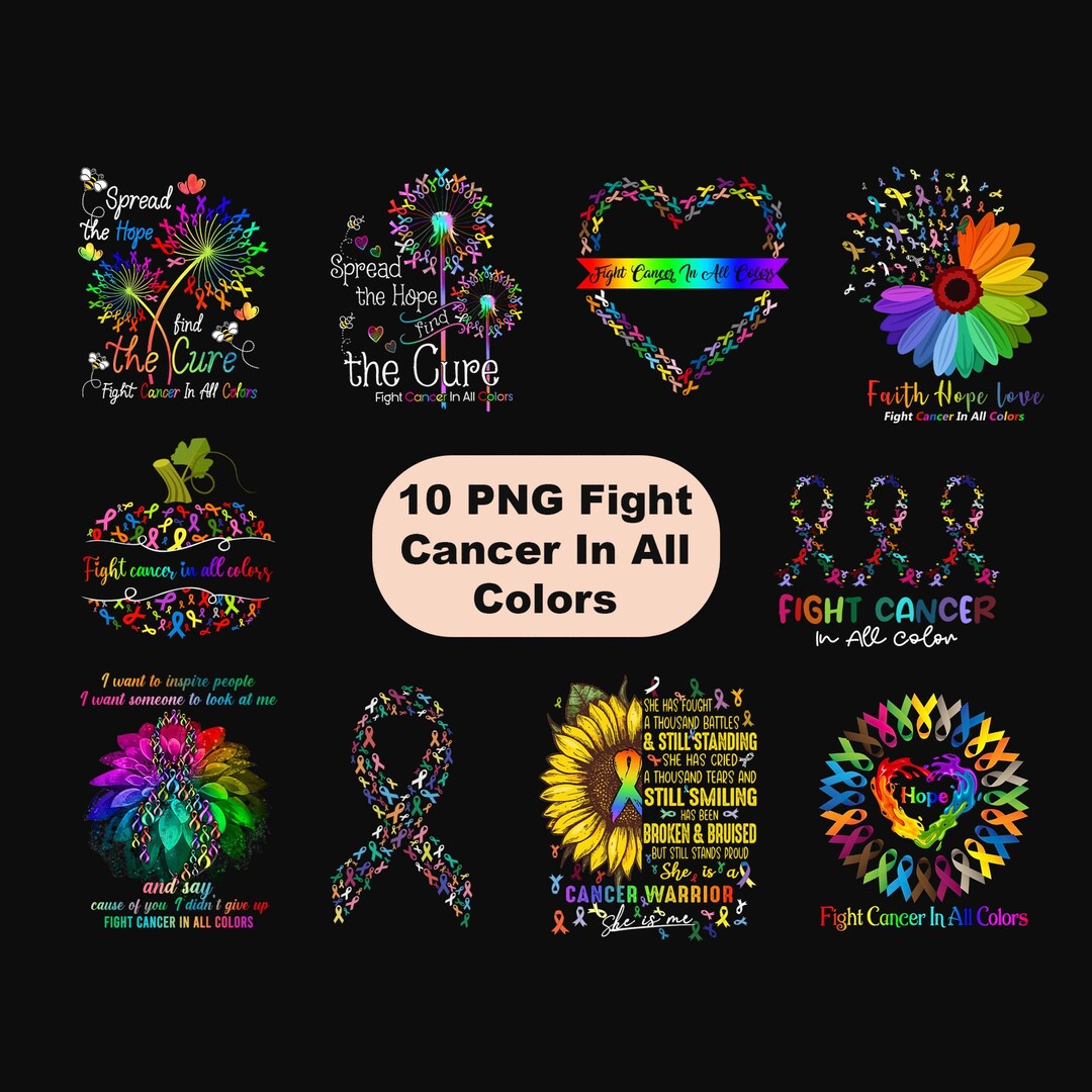 10 PNG Fight Cancer in All Colors Bundle Cancer Awareness - Etsy