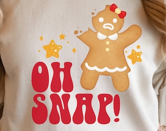 Oh Snap SVG Oh Snap Gingerbread Man SVG Funny Gingerbread Man Cookie ...