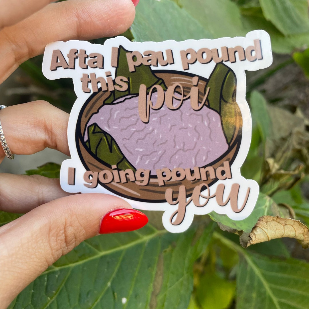 I Going Pound You Sticker hawaii Sticker - Etsy