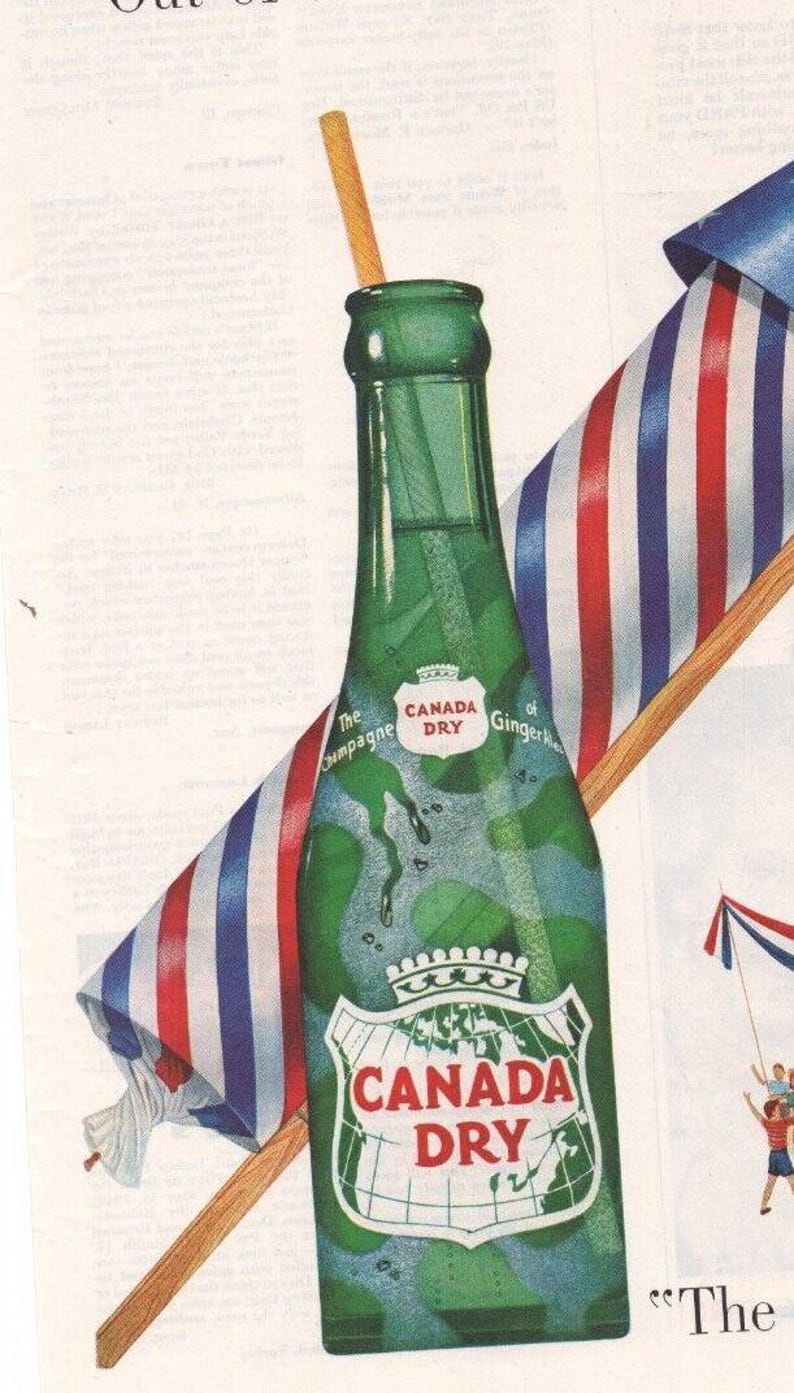 Canada Dry Ginger Ale Soda Pop Magazine Advertisement Vintage Original ...