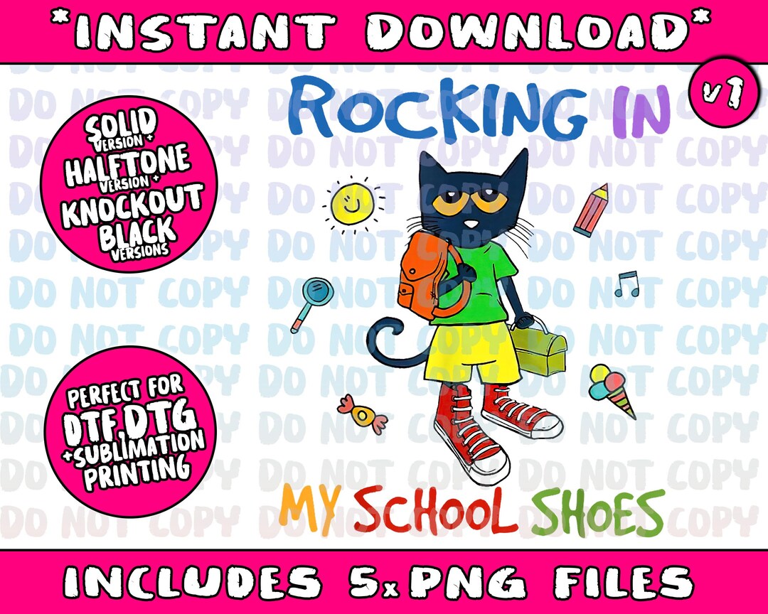 Cat Rocking in My School Shoes. Back to School for Kids Png - Etsy