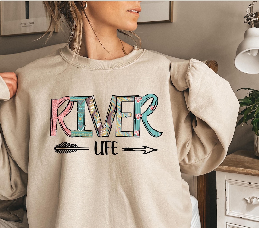 Custom River Sweatshirt, Cozy Outdoor Adventure Pullover, River-life ...