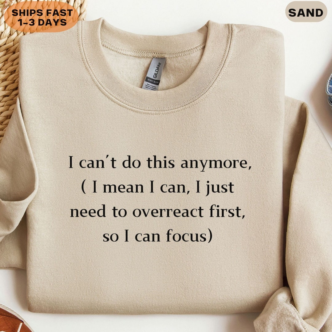 Funny Sarcastic Sweatshirt Hilarious Quote Women Pullover, Comfy Casual ...