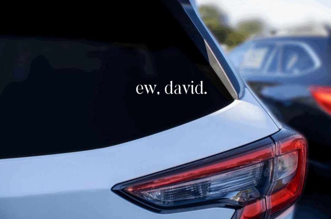 Ew David Car Decal Funny Car Decals Gift for Wife Funny Sticker for ...