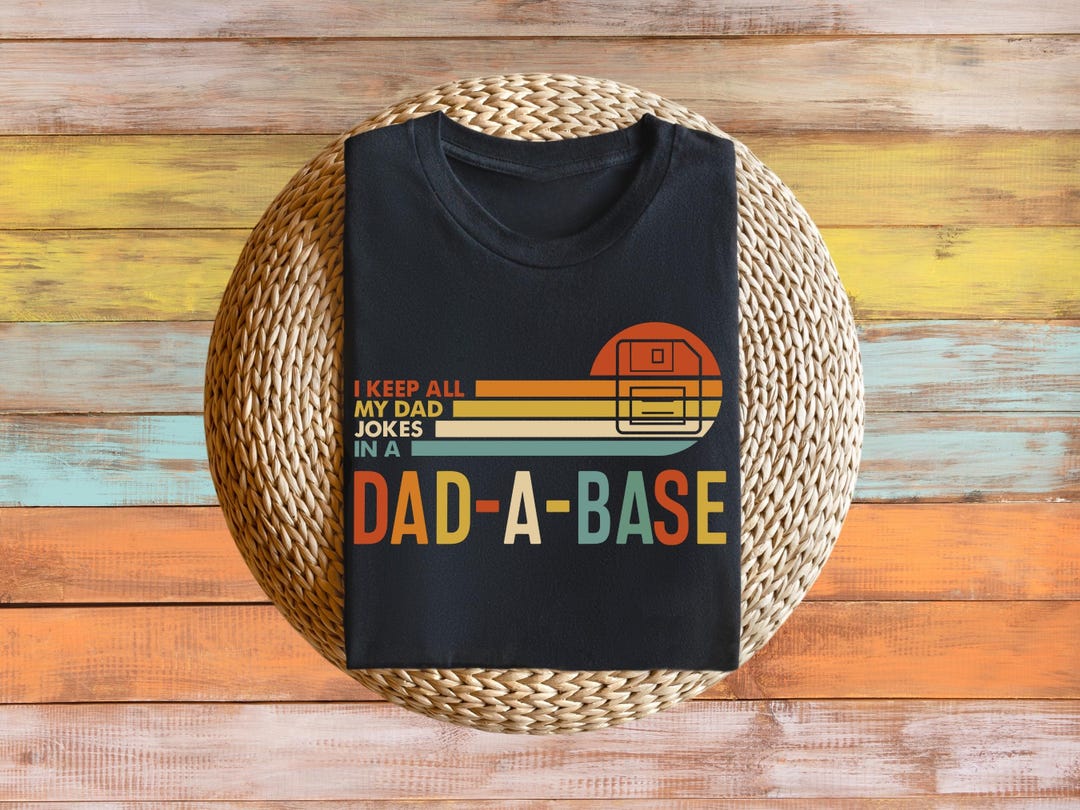 Dad-a-base Shirt, Dad Jokes, Father's Day Gift - Etsy