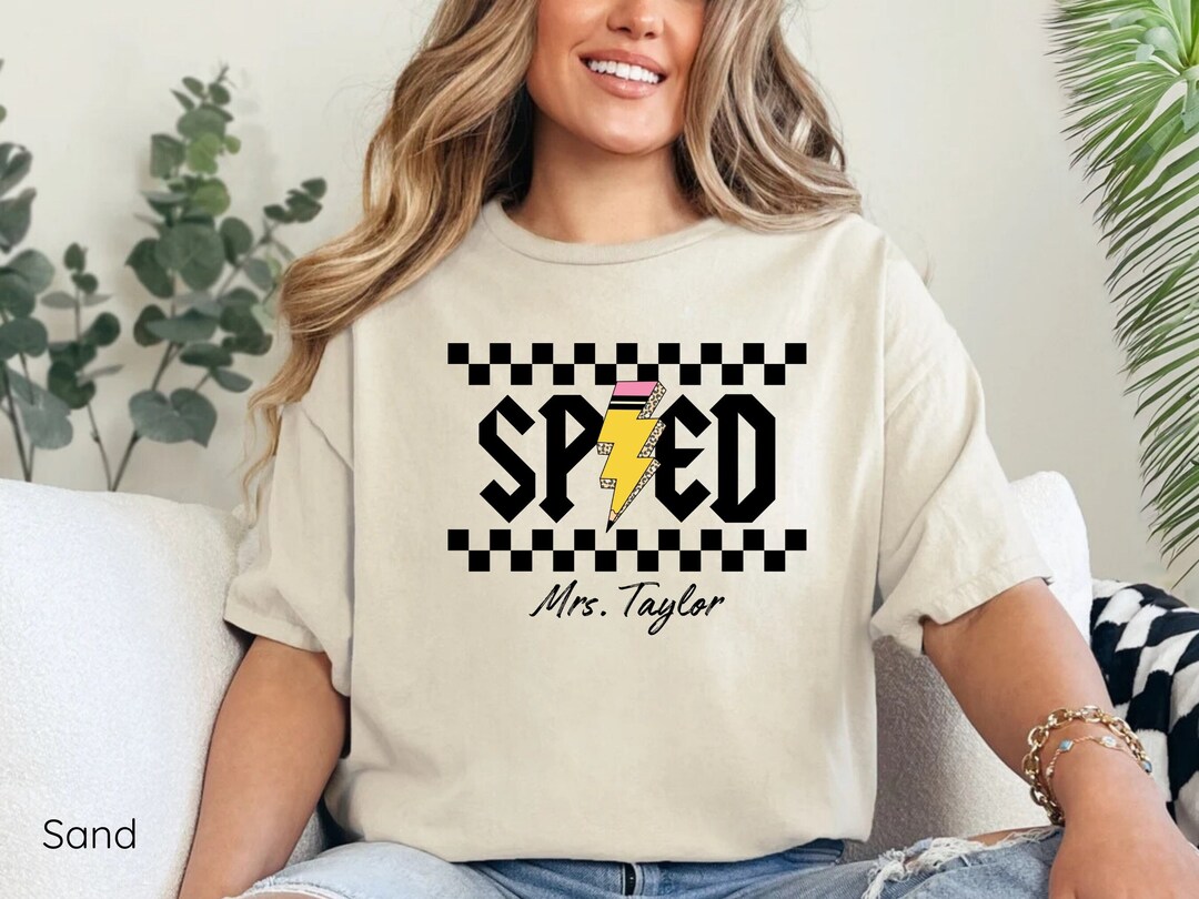 Custom SPED Teacher Shirt, Personalized Teacher Shirt for Special Ed ...