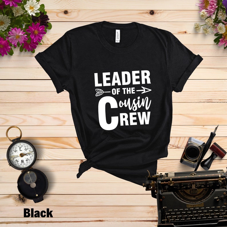 Leader of the Cousin Crew Shirt: Matching Family T-shirts - Etsy