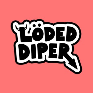 Loded Diper Funny Car, Water Bottle, Laptop Sticker or Magnet Decal ...