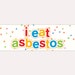 I Eat Asbestos Funny Unhinged Gen Z Meme Bumper Sticker & Car Magnet - Etsy