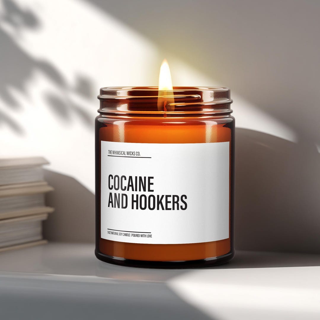 Cocaine and Hookers Candle, Funny Candles, Adult Humor, Sarcastic ...
