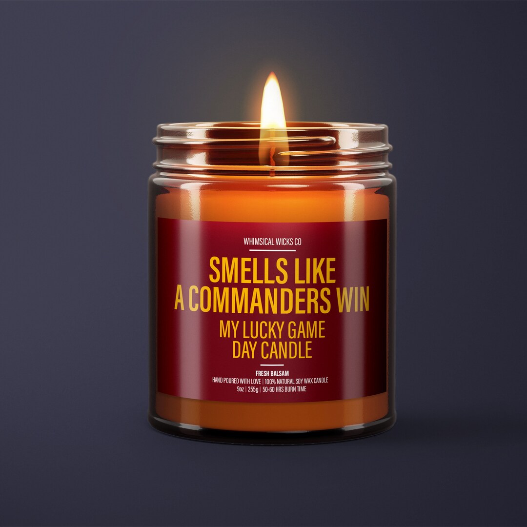 Smells Like A Commanders Win Candle Unique Gift Idea Football Candle ...