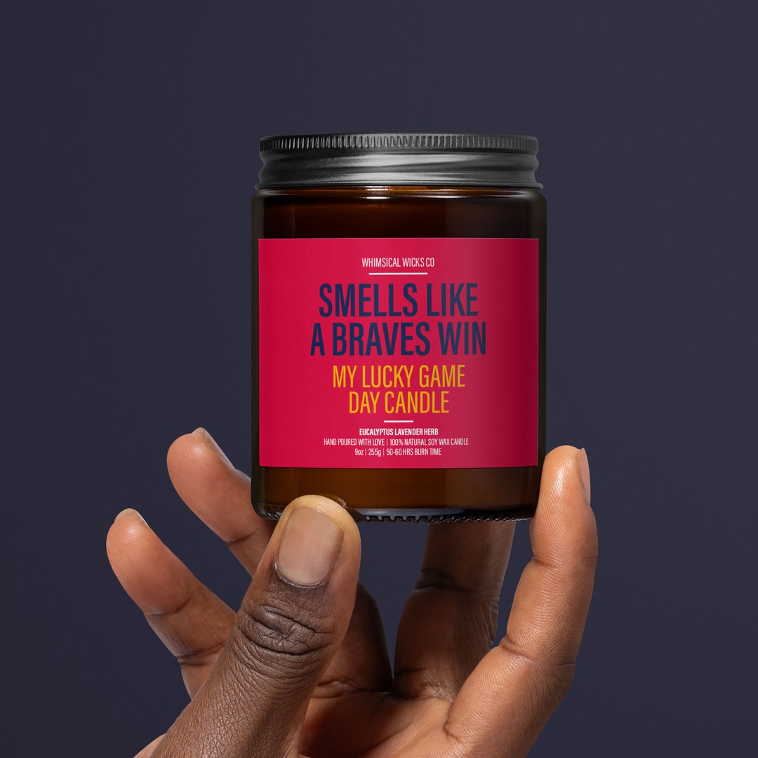 Smells Like A Braves Win Candle Unique Gift Idea MLB Game Day Fragrance ...