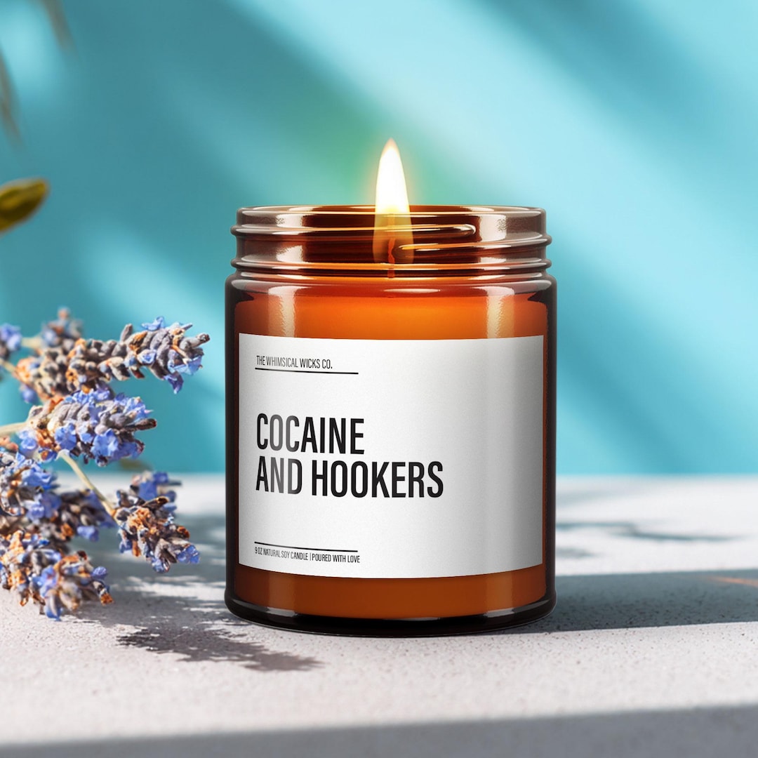 Cocaine and Hookers Candle, Funny Candles, Adult Humor, Sarcastic ...