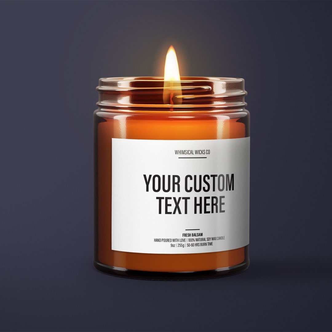 Your Custom Text Here Candle Personalized Candle Custom Label Candle ...