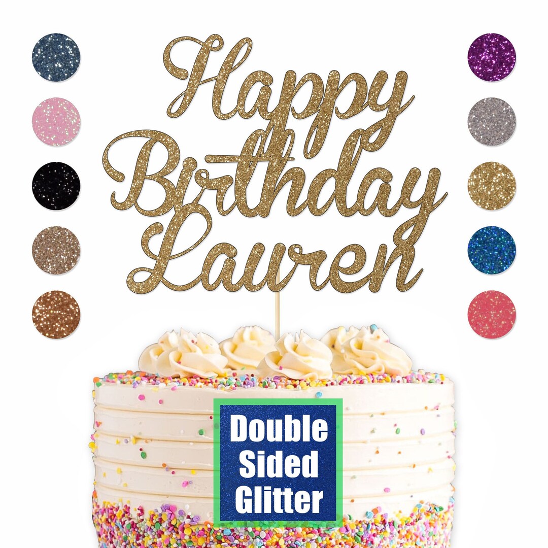 Customise Cake Topper Happy Birthday Cake Topper, Any Name Cake Topper ...