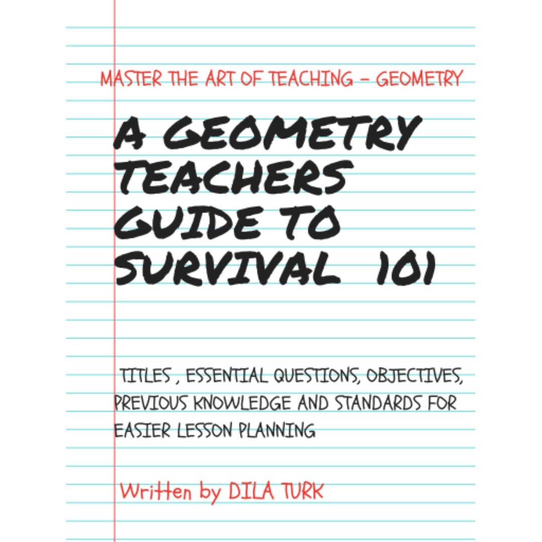 Full Year GEOMETRY Lesson Planning Guide - Titles, Essential Questions ...