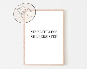 She Persisted Wall Art - Etsy