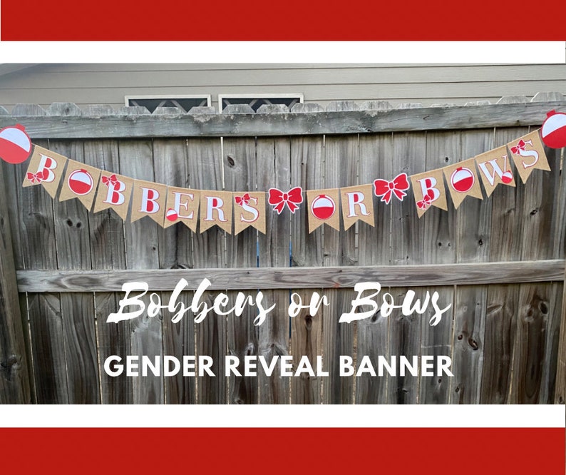 Bobbers or Bows Gender Reveal Banner, Bobbers or Bows Banner, Fishing ...