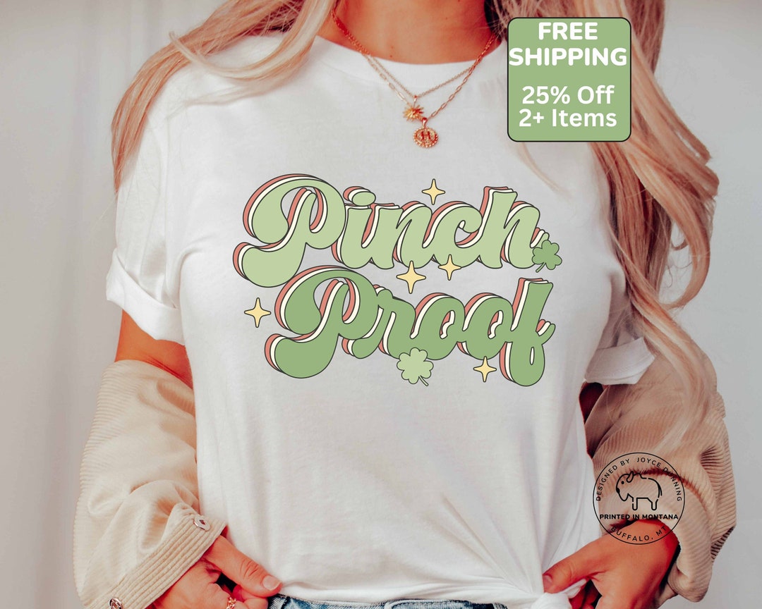 Cute Retro "pinch Proof" St. Patrick's Day Celebrations T-shirt, Groovy ...