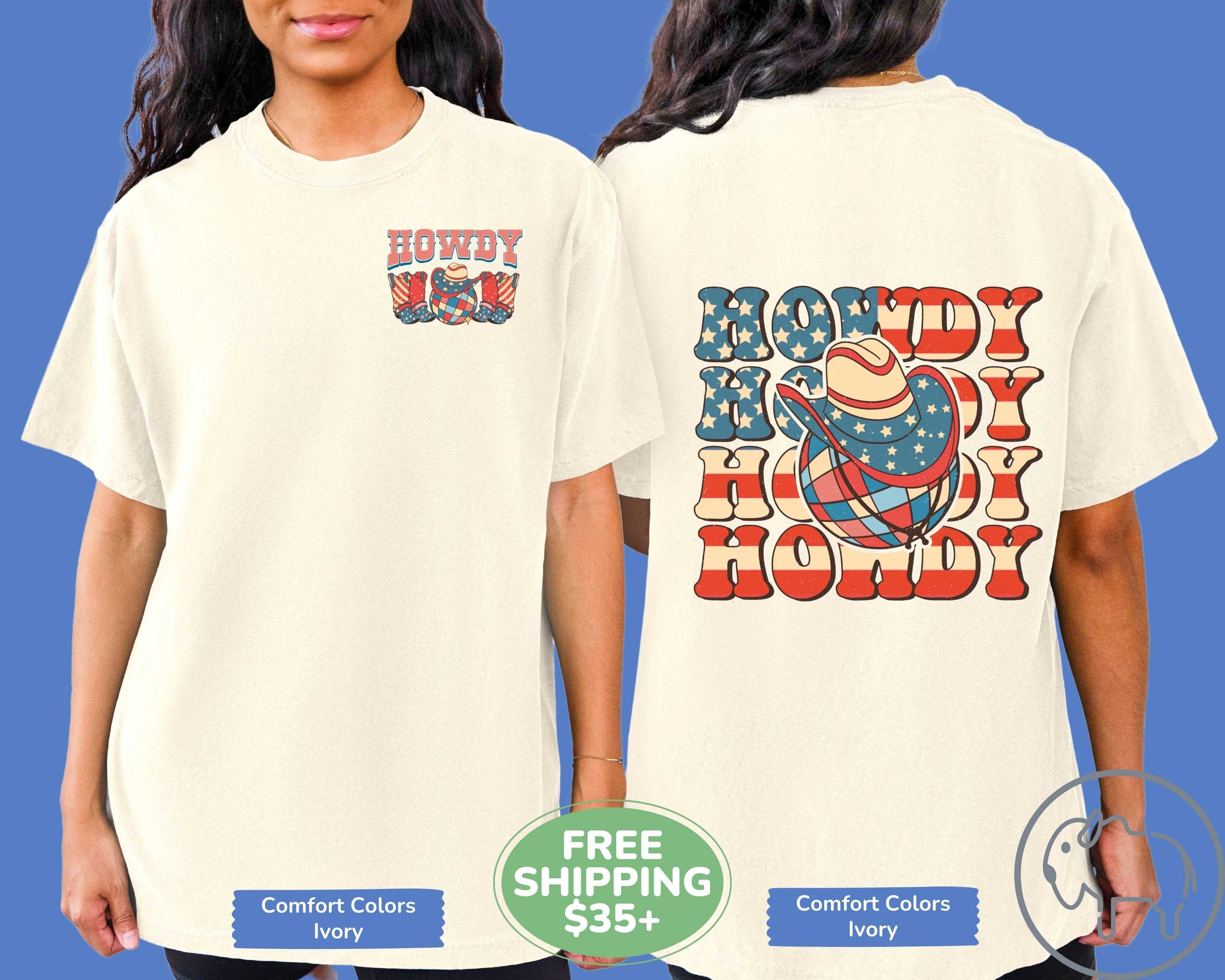 Western Howdy USA Flag Comfort Colors Front and Back 4th of July Party ...