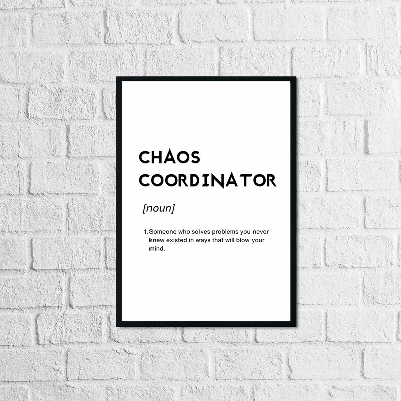 Funny Staff Gift, Chaos Coordinator Office Art, Printable Office Gift ...