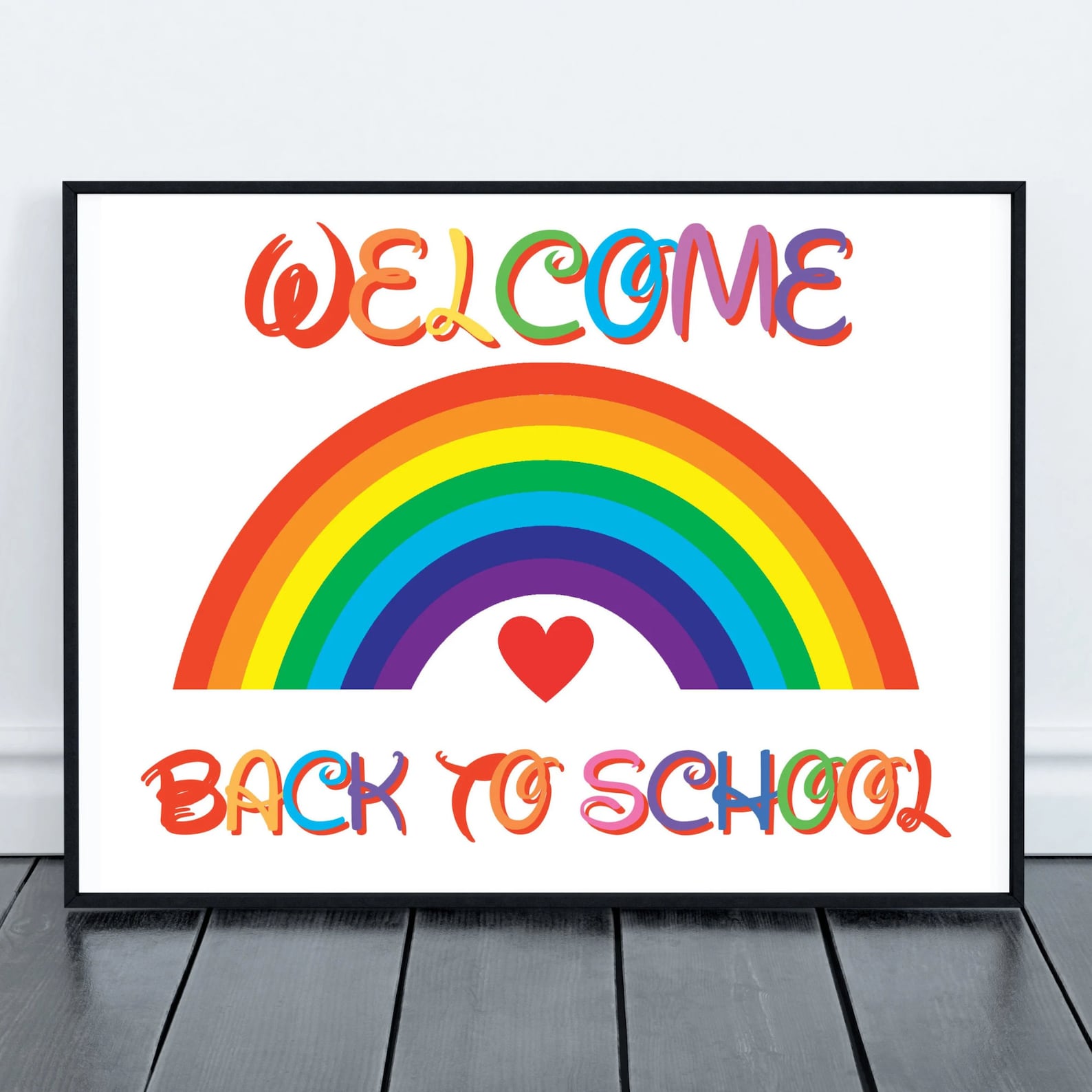 Welcome Back to School Printable Sign, Rainbow Sweet School Year First ...
