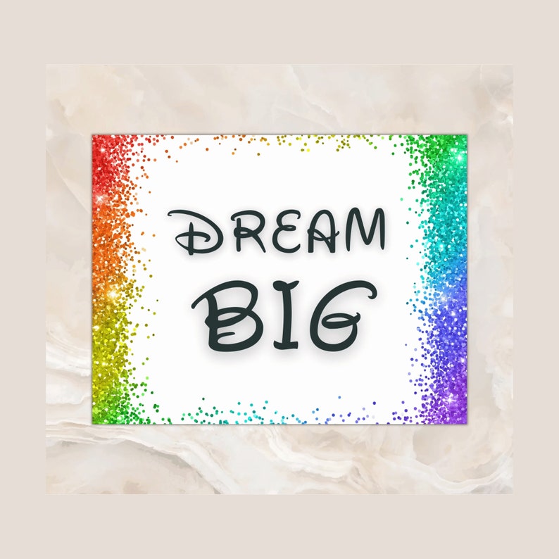 Printable Quotes, Poster Dream Big, Colorful Sign, Simple Colorful ...
