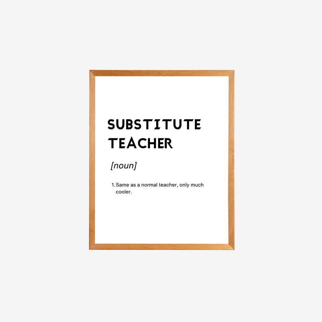 Substitute Teacher Definition Poster, Substitute Teacher Gift, Office ...
