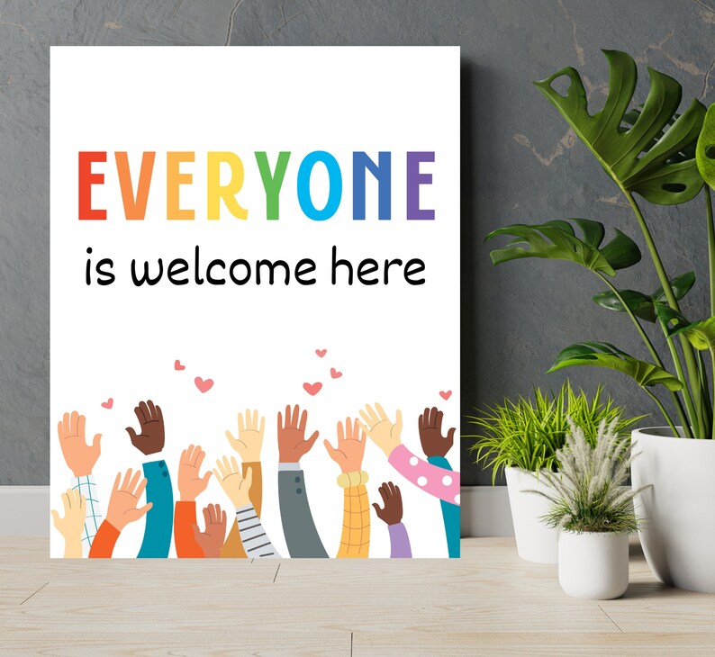 Everyone is Welcome Here Poster Sign School Counselor Office - Etsy