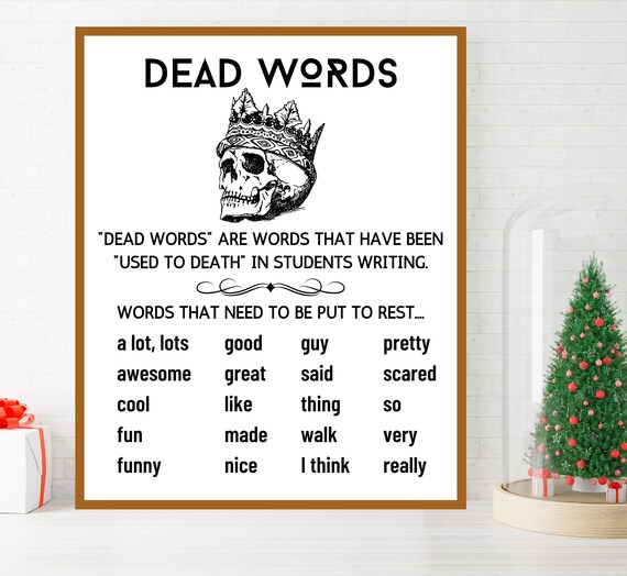 English Classroom DEAD WORDS Poster Writing Poster English - Etsy
