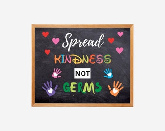 Spread Kindness Not Germs Sign, School Health Safety Poster, Health ...