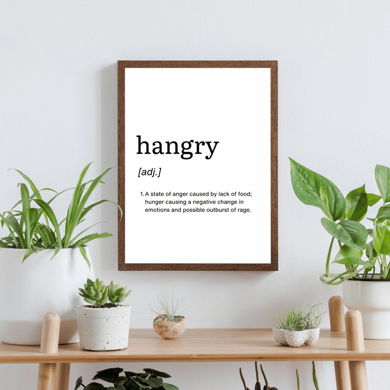 Hangry Definition Print, Hangry Art, Definition Sign, Hangry Print ...