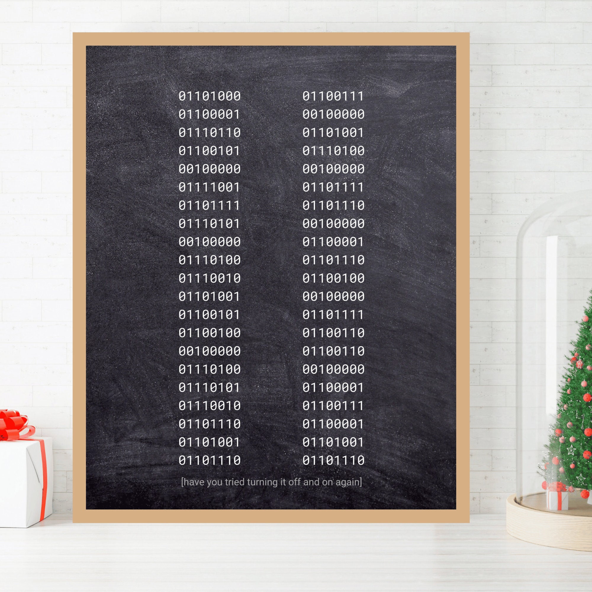 Have You Tried Turning It off and on Again Poster, Binary Code ...
