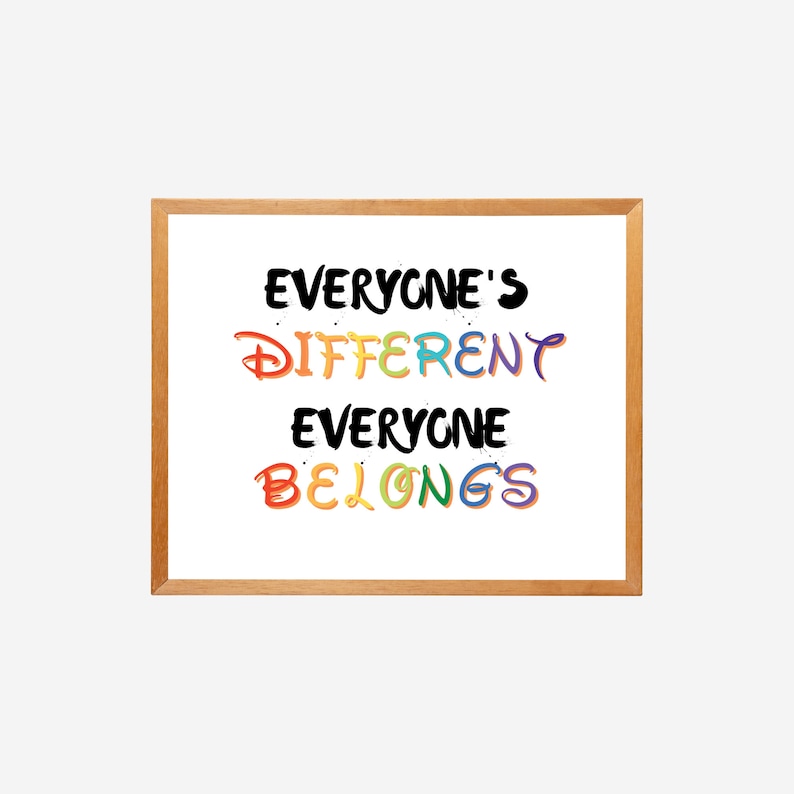 Everyone is Different, Everyone Belongs, Printable Kids Room Wall Art ...