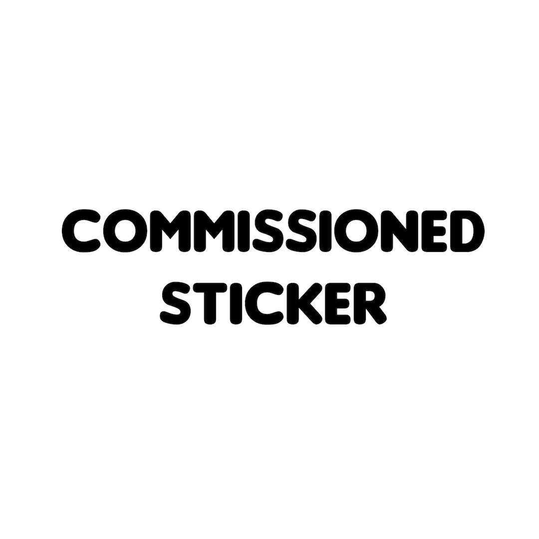 Commissioned Sticker - Etsy