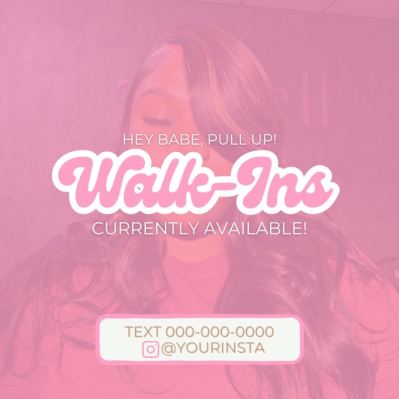 Walk in Specials Flyer, Walk-ins Welcome Flyer, Appointments Available ...