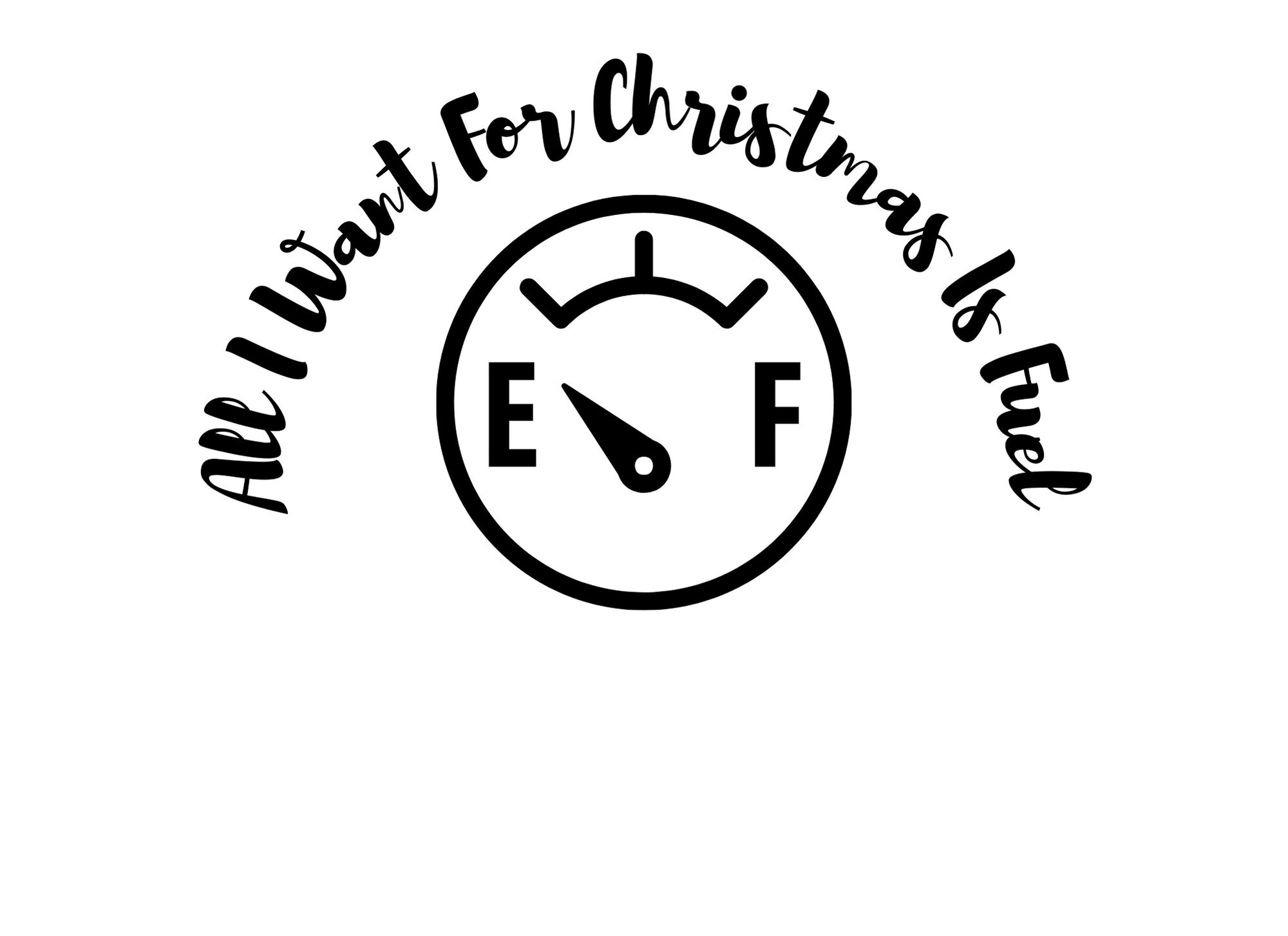 All I Want for Christmas Is... Fuel Png, Svg - Etsy