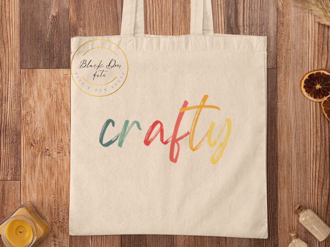 Crafty Tote Bag, Craft Lover Bag, Crafting Bag, Crafter Bag - Etsy