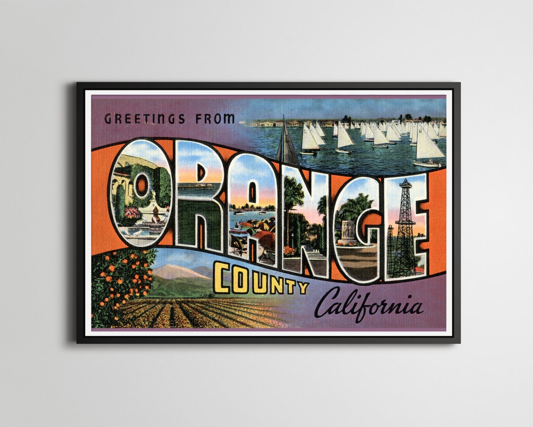 Orange County Travel POSTER! (up to Full-size 24" X 36") - Vintage ...