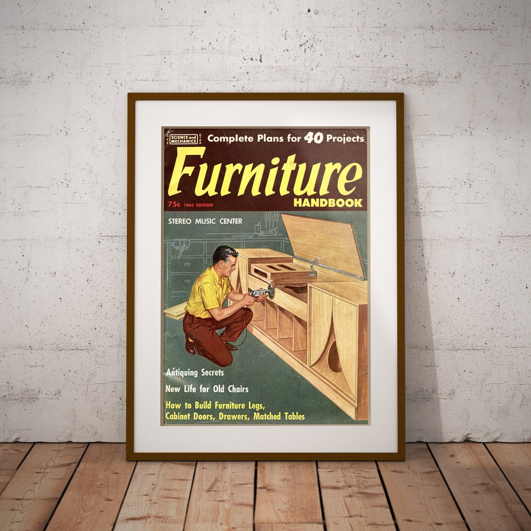 1963 Vintage Furniture Handbook POSTER! (up to 24" X 36") - Wood Shop ...