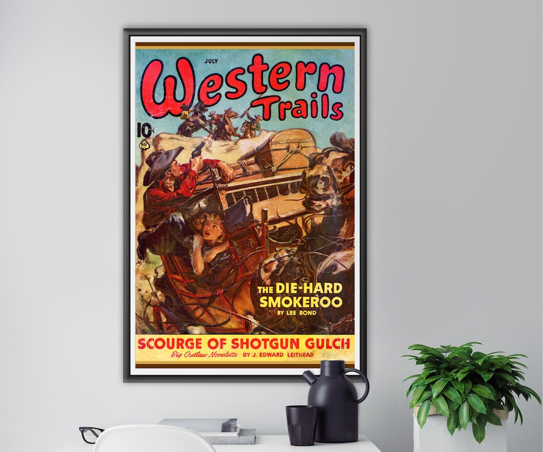Western Trails Pulp Magazine Poster: Vintage Cowboy Stagecoach Gunfight ...