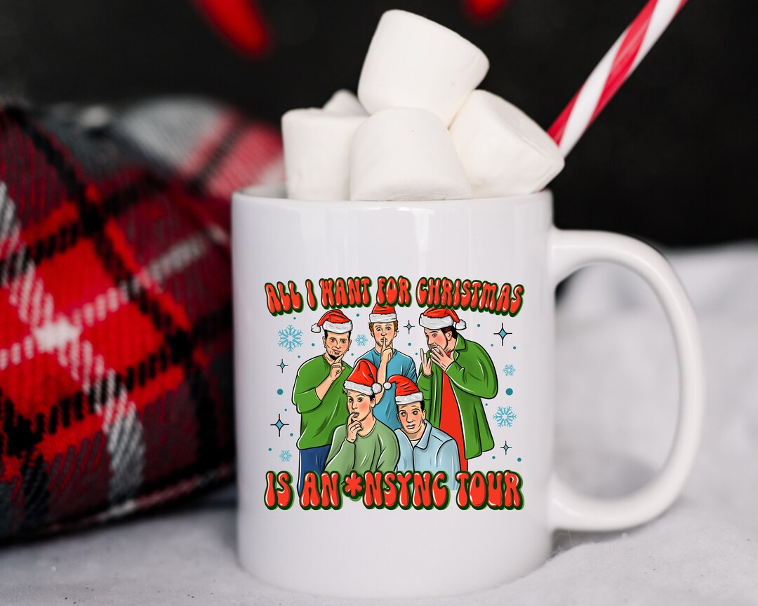 Nsync Christmas Mug All I Want for Christmas N'sync Tour Funny 15 Oz ...