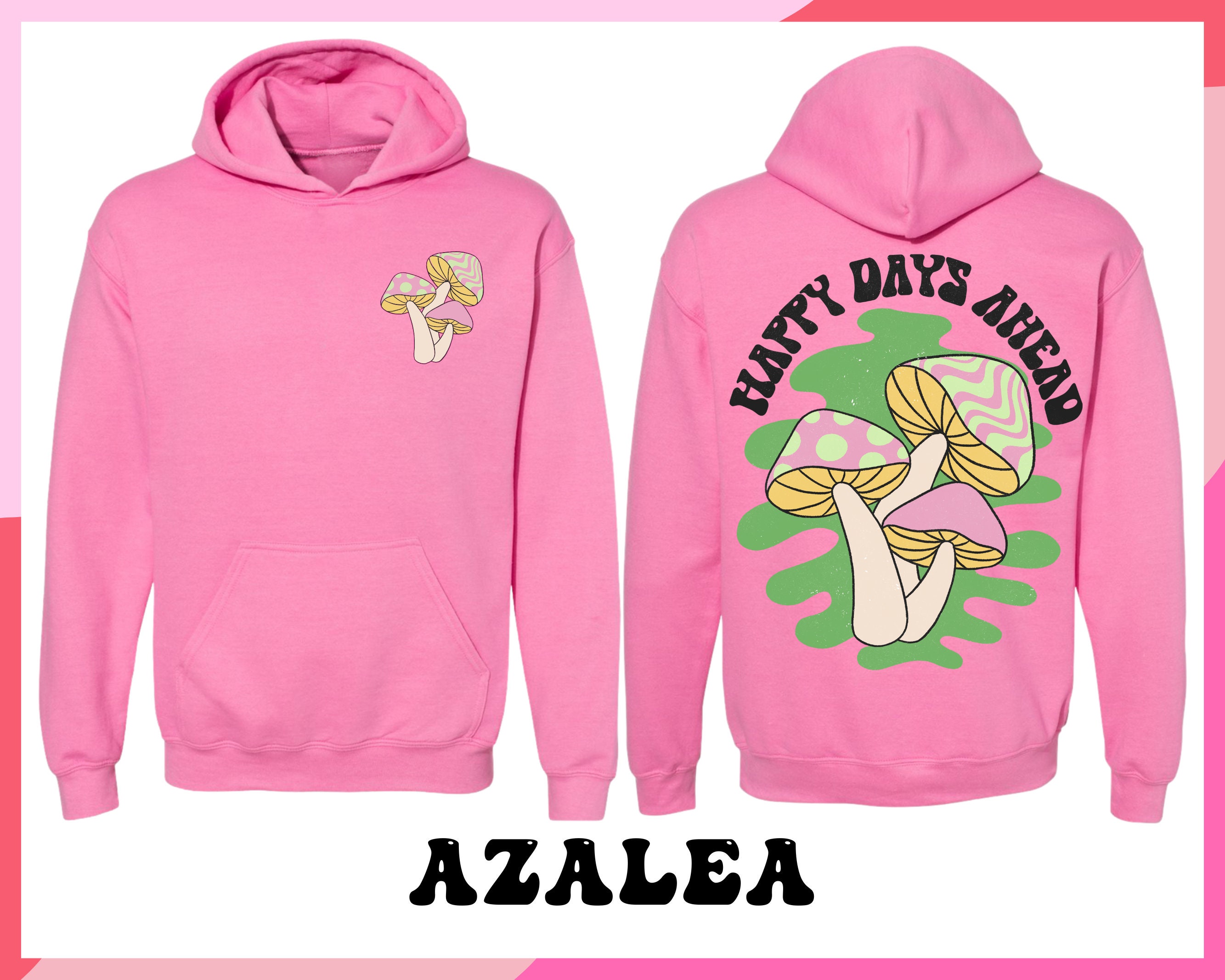 Happy Days Ahead Positive Message Sweatshirt Trendy Hoodie Etsy