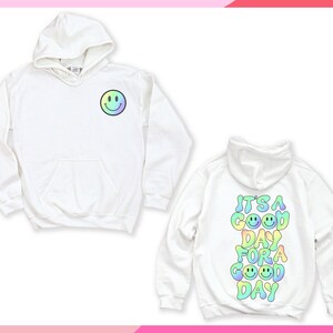 Good Day Positive Message Sweatshirt Trendy Hoodie Cozy Aesthetic ...