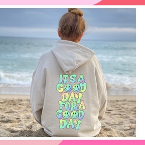 Good Day Positive Message Sweatshirt Trendy Hoodie Cozy Aesthetic ...